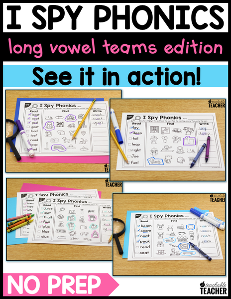 I Spy Phonics: Read & Write Long Vowel Team Words – A Teachable Teacher