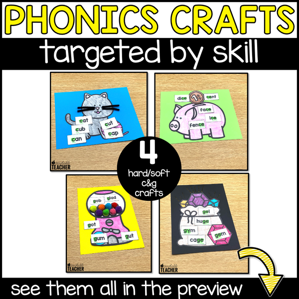 Soft/Hard C&G Phonics Crafts – A Teachable Teacher