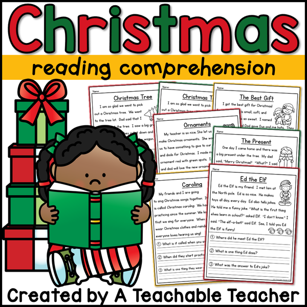 Christmas Reading Comprehension – A Teachable Teacher