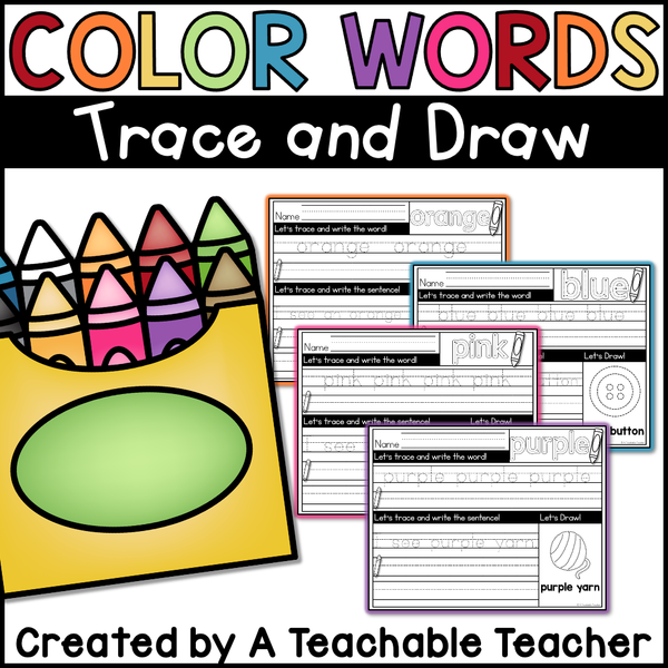 Color Words Trace and Draw – A Teachable Teacher