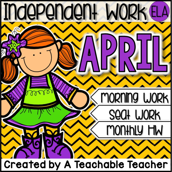Kindergarten Independent Work - April – A Teachable Teacher