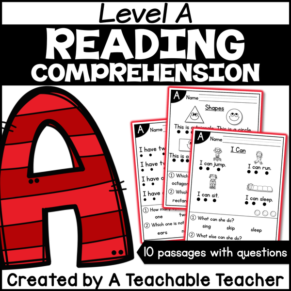 Level A Reading Comprehension Passages and Questions – A Teachable Teacher