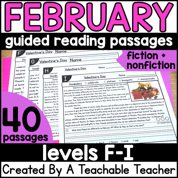 February Guided Reading Passages - Levels F-I – A Teachable Teacher