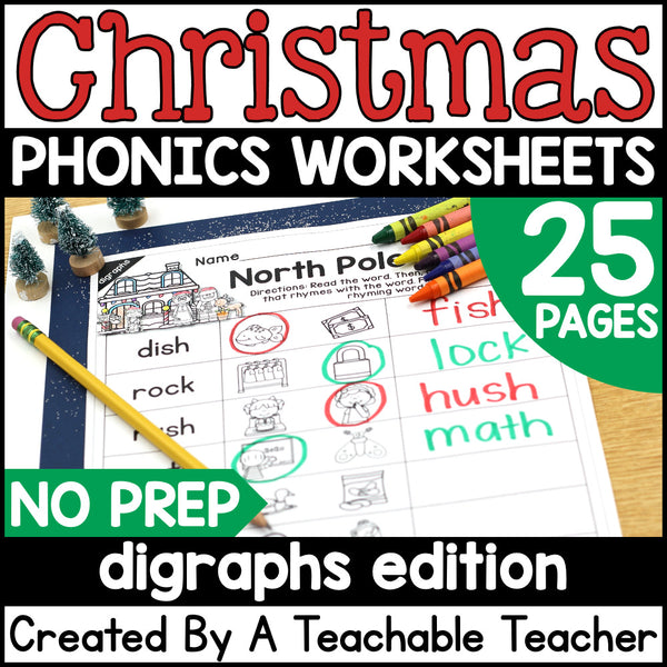 Christmas Digraphs Activities- NO PREP Phonics Worksheets – A Teachable ...