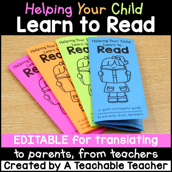 Editable Brochure for Helping Your Child Learn to Read – A Teachable ...