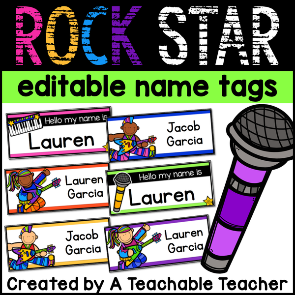 Editable Rockstar Name Tags – A Teachable Teacher
