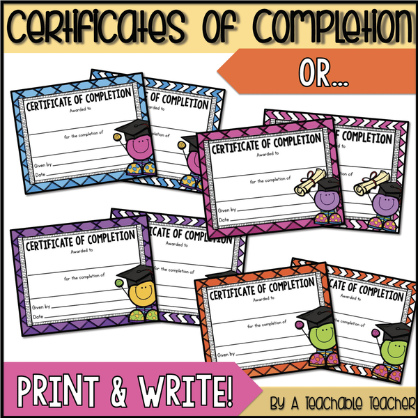 Editable Certificates of Completion – A Teachable Teacher