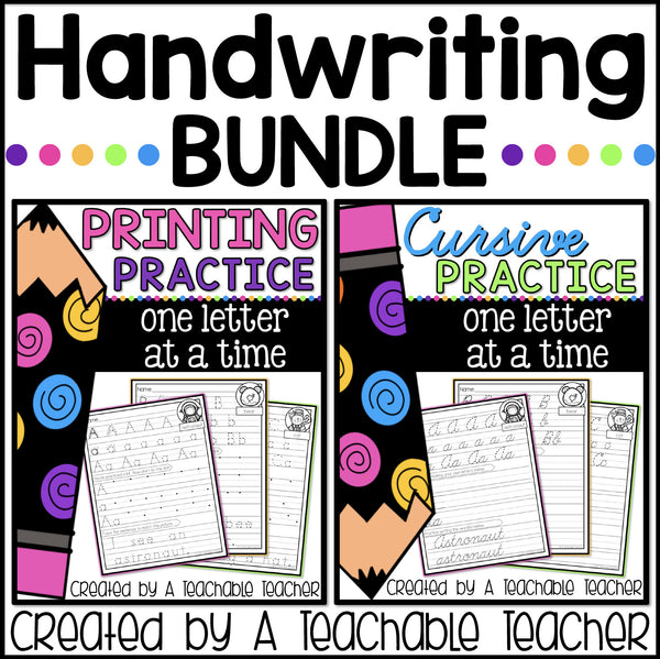 Handwriting Practice- The BUNDLE – A Teachable Teacher