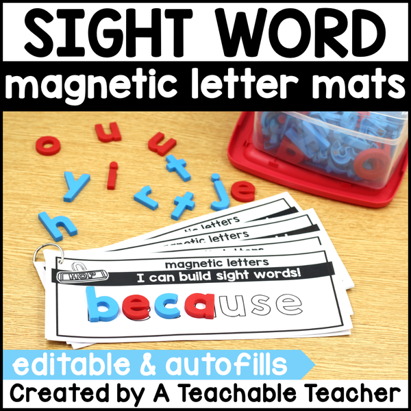 Editable High Frequency Word Magnetic Letter Mats – A Teachable Teacher