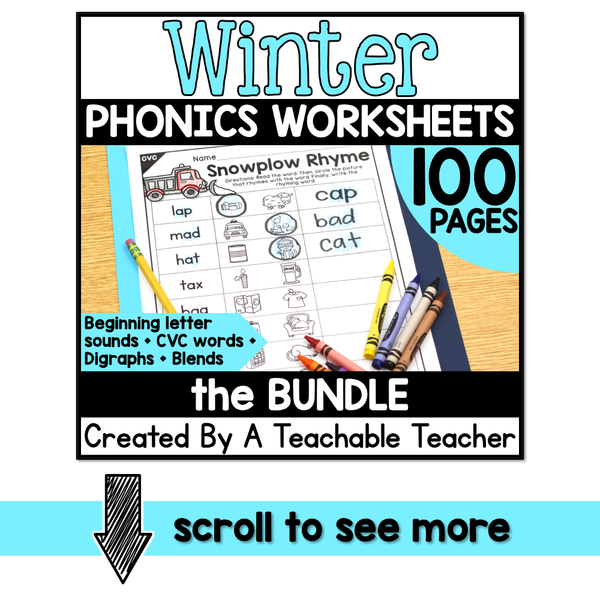 Winter Phonics Bundle- NO PREP – A Teachable Teacher