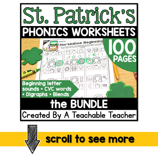 St. Patrick's Day Phonics Bundle- NO PREP – A Teachable Teacher