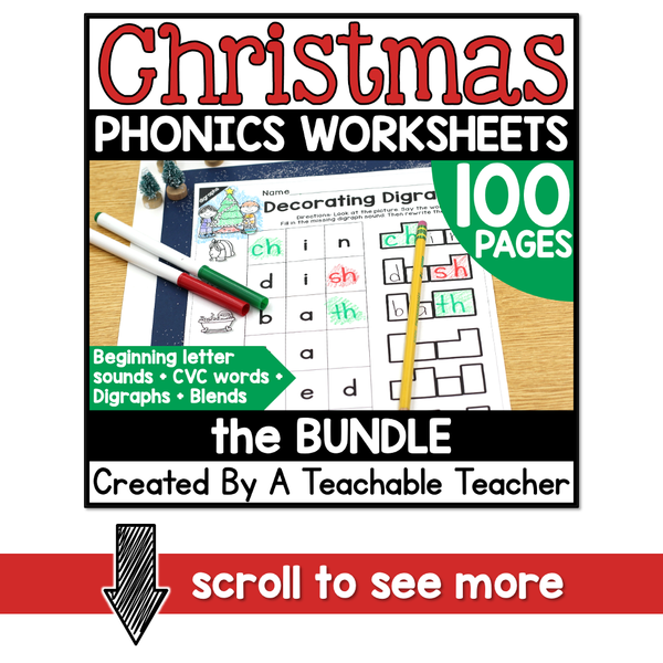 Christmas Phonics Bundle- NO PREP – A Teachable Teacher