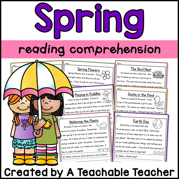 Spring Reading Comprehension – A Teachable Teacher