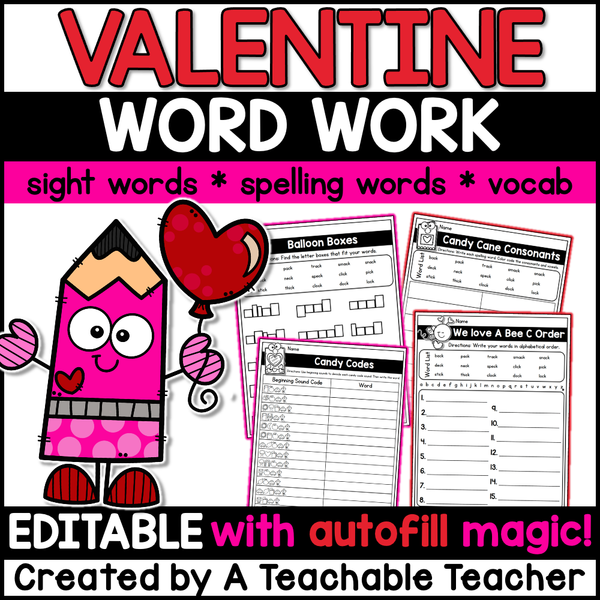 Editable Valentine's Day Word Work – A Teachable Teacher