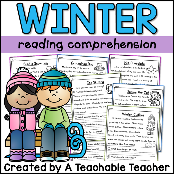 Winter Reading Comprehension – A Teachable Teacher