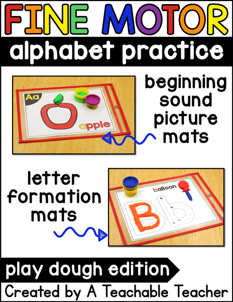 Fine Motor Alphabet Practice - Play Dough Edition – A Teachable Teacher