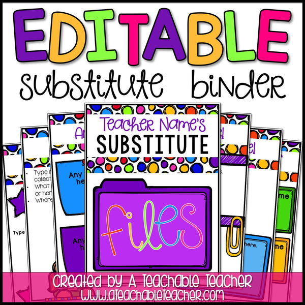 Editable Substitute Binder – A Teachable Teacher